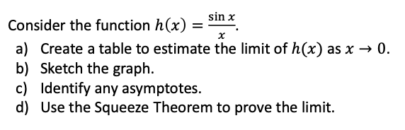 Solved Consider the function h(x)=xsinx. a) Create a table | Chegg.com