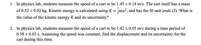 Solved 1. In physics lab, students measure the speed of a | Chegg.com