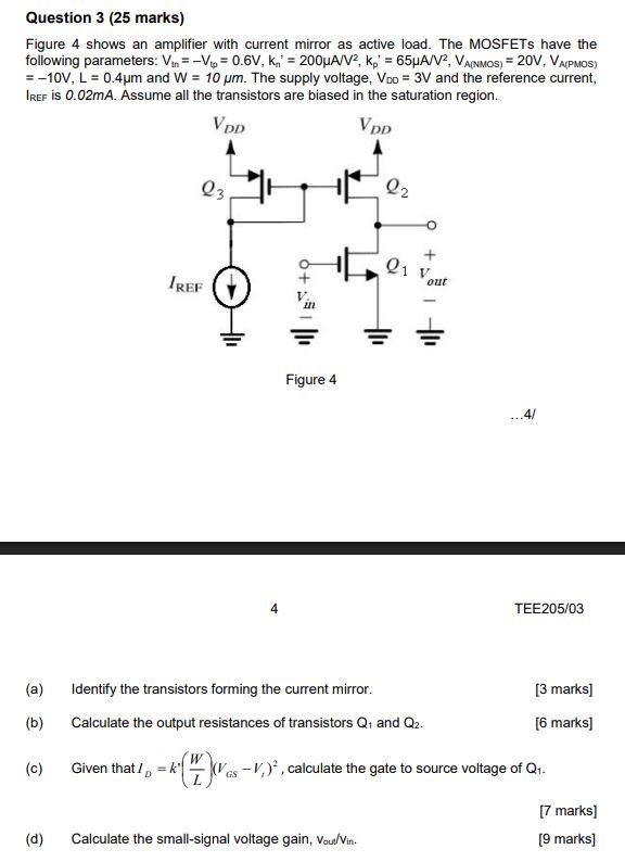 Question 3 (25 ﻿marks)Figure 4 ﻿shows an ﻿amplifier | Chegg.com