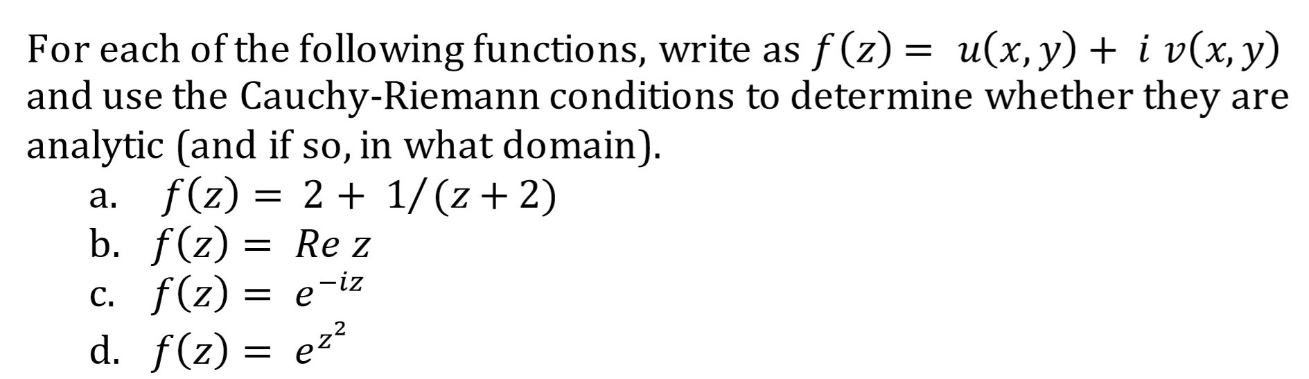 Solved For each of the following functions, write as f(2)= | Chegg.com