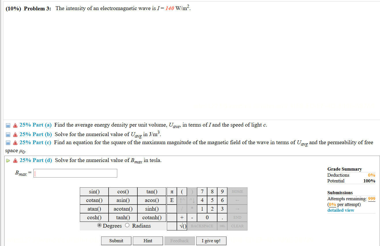 Solved (10\%) Problem 3: The intensity of an electromagnetic | Chegg.com
