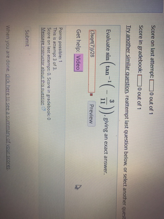 Solved score on last attempt: 0 out of 1 score in gradebook: | Chegg.com