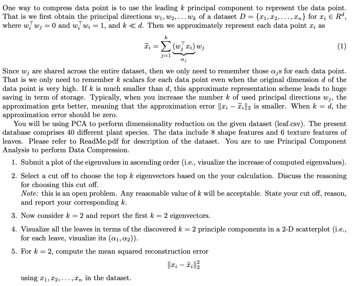 Solved One way to compress data point is to use the leading | Chegg.com