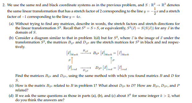 Solved 2. We use the same red and black coordinate systems | Chegg.com