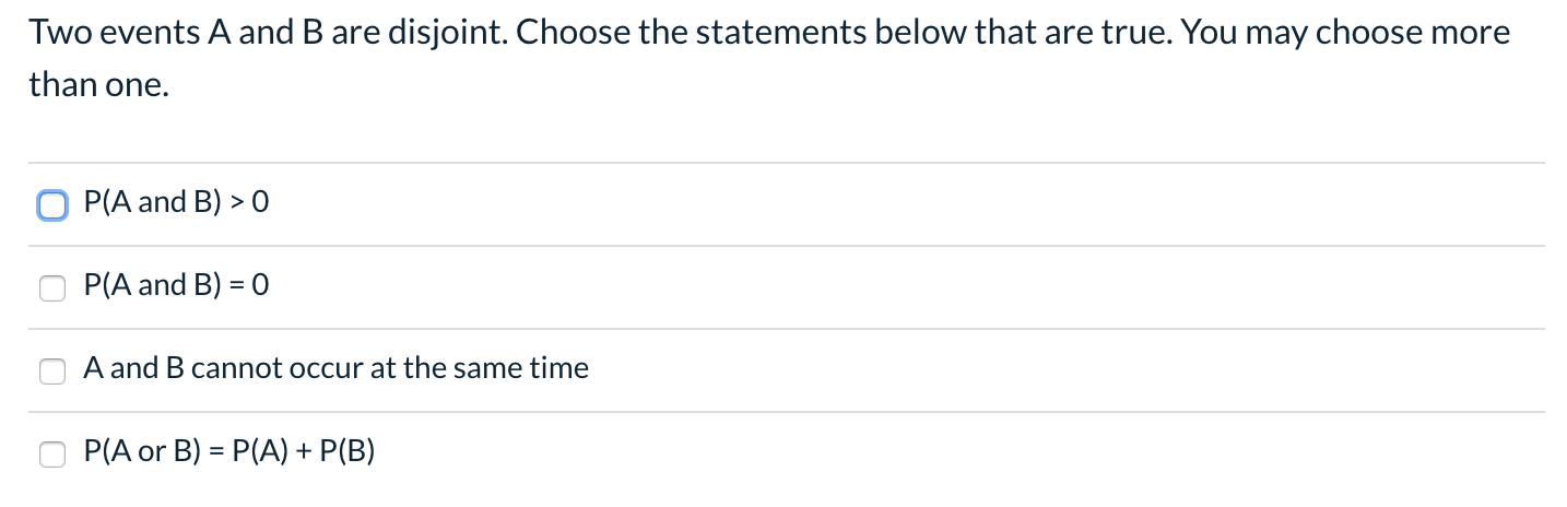 Solved Two events A and B are disjoint. Choose the | Chegg.com