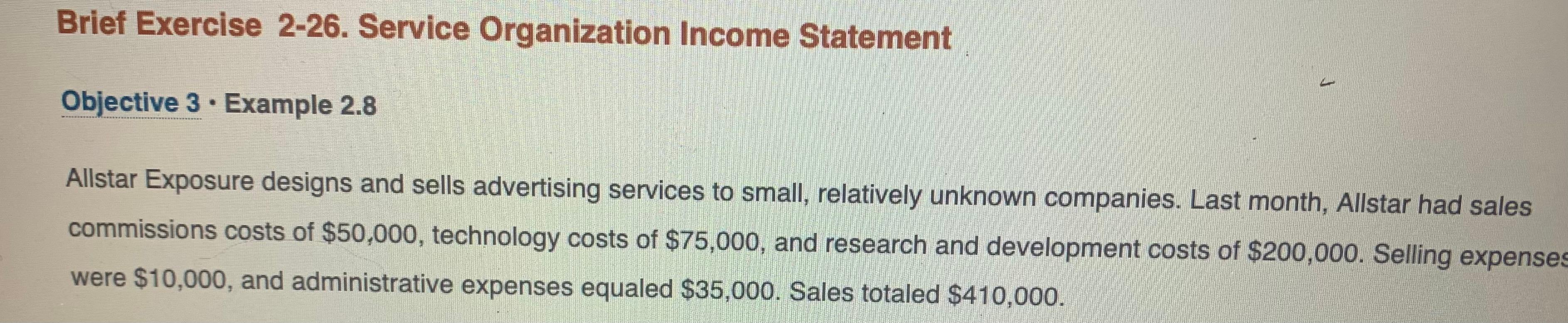 Solved Brief Exercise 2-26. Service Organization Income | Chegg.com