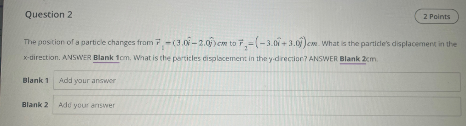 Solved The position of a particle changes from | Chegg.com