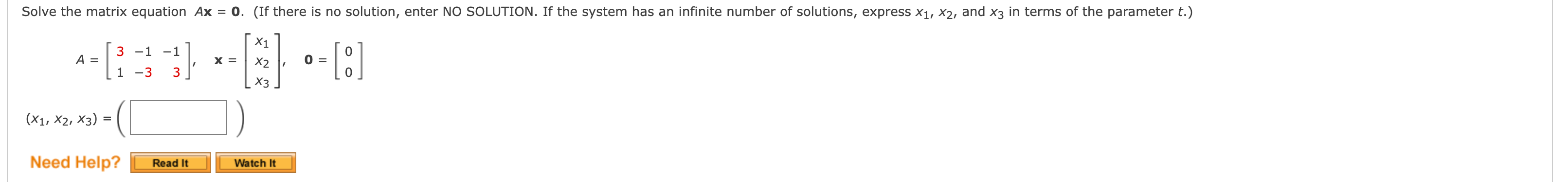 Solved A(x1,x2,x3)=[31−1−3−13],x=⎣⎡x1x2x3⎦⎤,0=[00]=( | Chegg.com