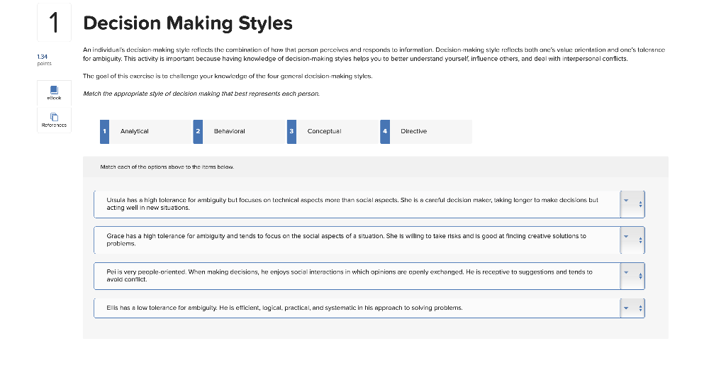Solved 1 Decision Making Styles 1.34 points An individual's | Chegg.com