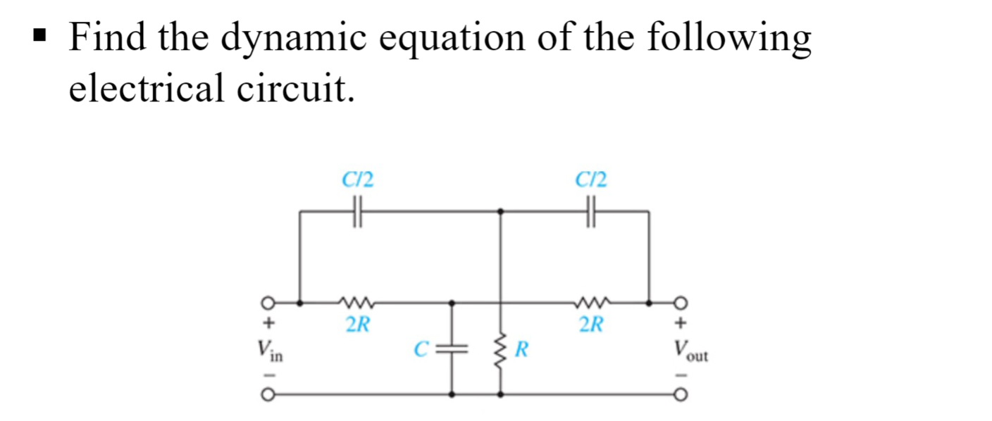 Solved Write The Dynamic Equations Of The Following