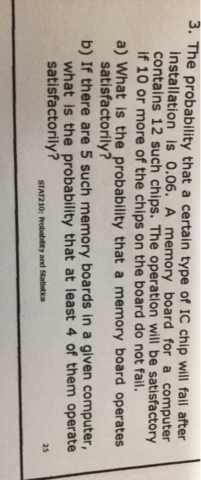 Solved 3. The probability that a certain type of IC chip | Chegg.com