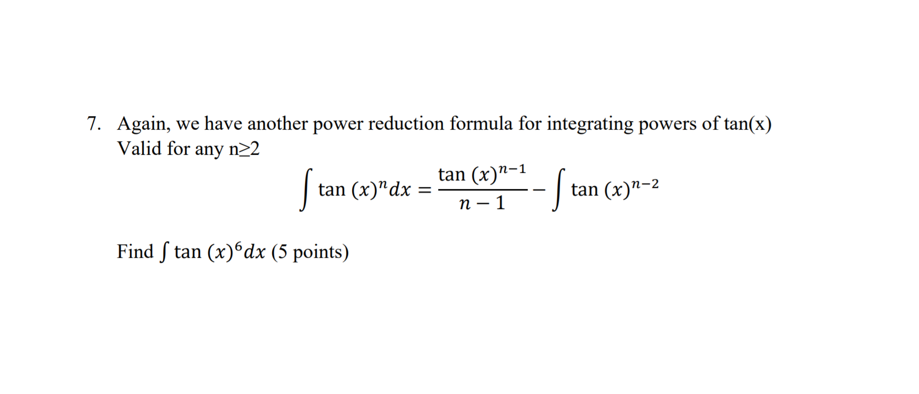 Solved 7 Again We Have Another Power Reduction Formula For