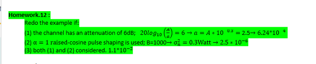 omework.12: Redo the example if: (1) the channel has | Chegg.com