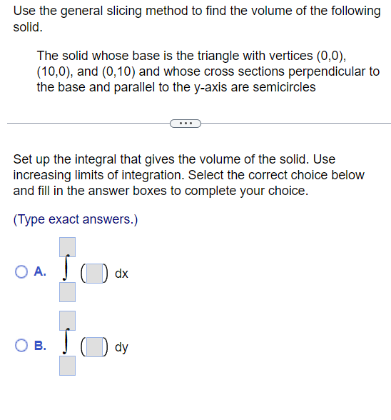 Solved Use the general slicing method to find the volume of | Chegg.com