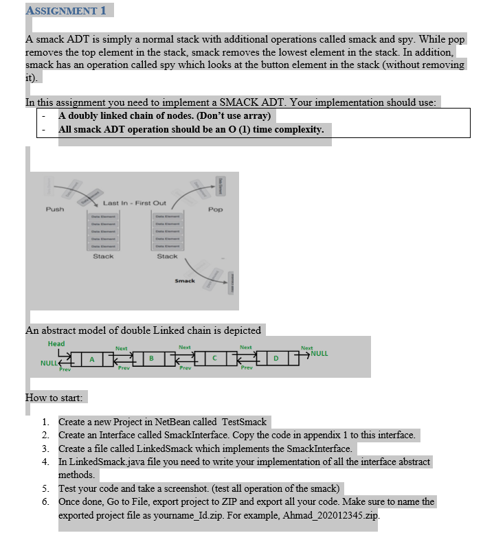Solved A smack ADT is simply a normal stack with additional | Chegg.com