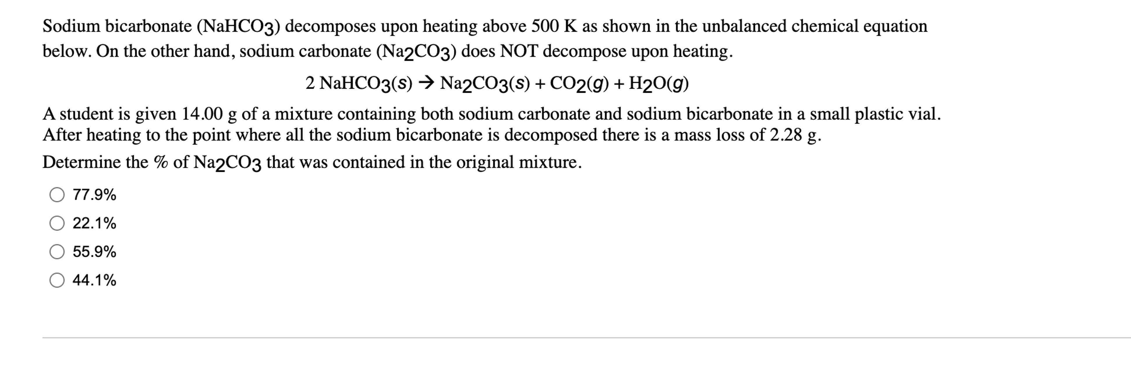 Solved Sodium bicarbonate (NaHCO3) ﻿decomposes upon heating | Chegg.com