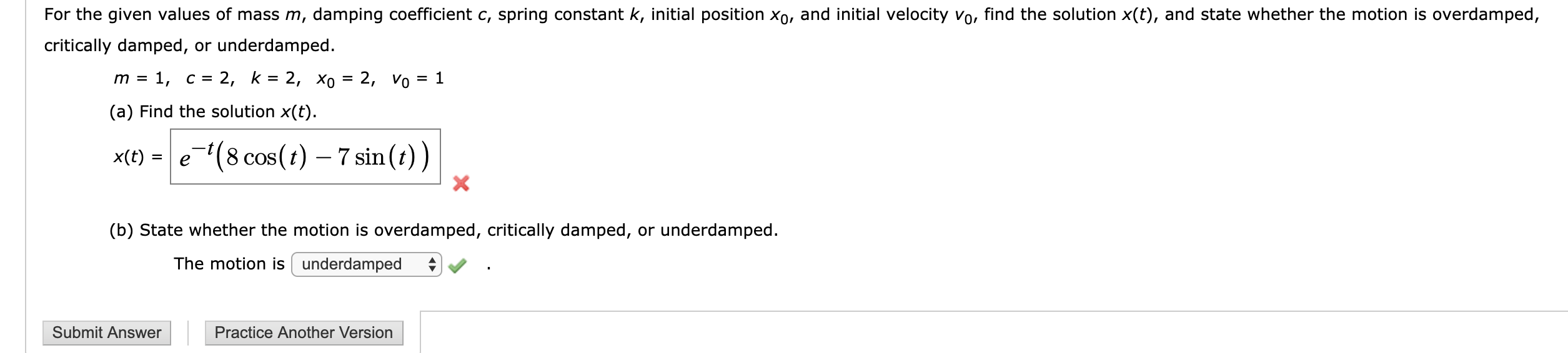 Solved For the given values of mass m, damping coefficient | Chegg.com