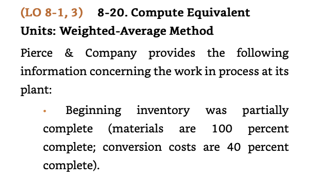 Solved (LO 8-1,3) 8-20. Compute Equivalent Units: | Chegg.com