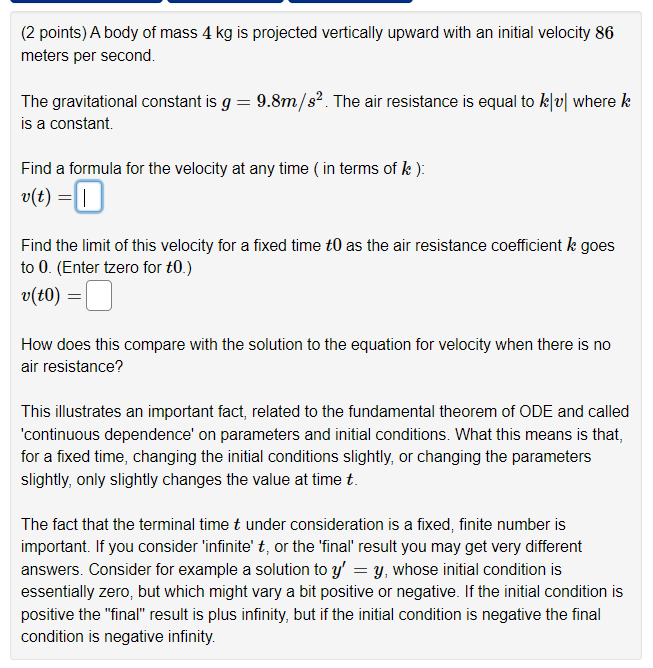Solved (2 points) A body of mass 4 kg is projected | Chegg.com