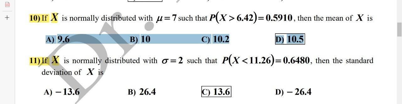 B + 10) If X is normally distributed with μ=7 such | Chegg.com
