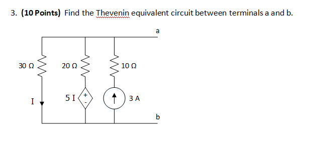Solved 3. (10 Points) Find the Thevenin equivalent circuit | Chegg.com