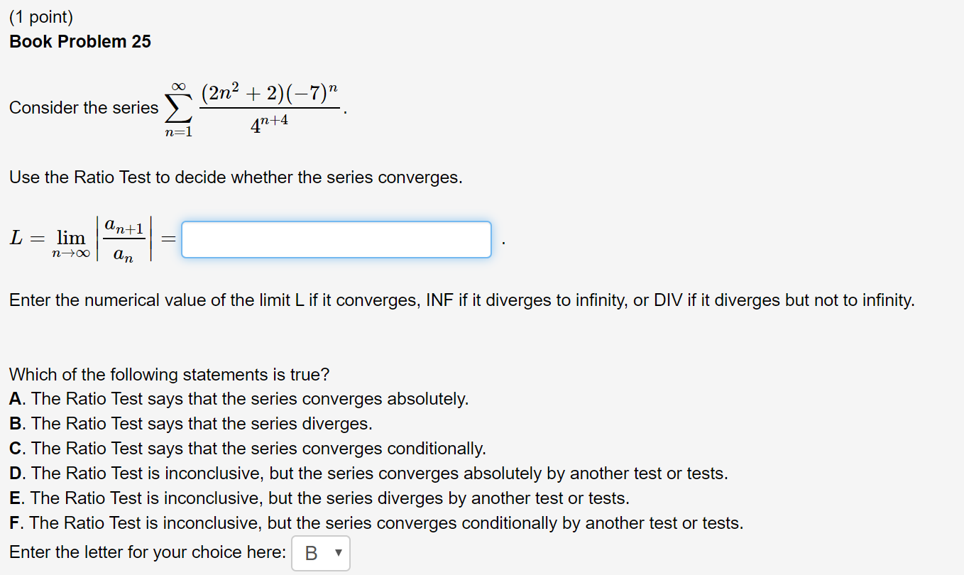 Solved (1 point) Book Problem 25 ©o (2n2 + 2)(-7)n Consider | Chegg.com