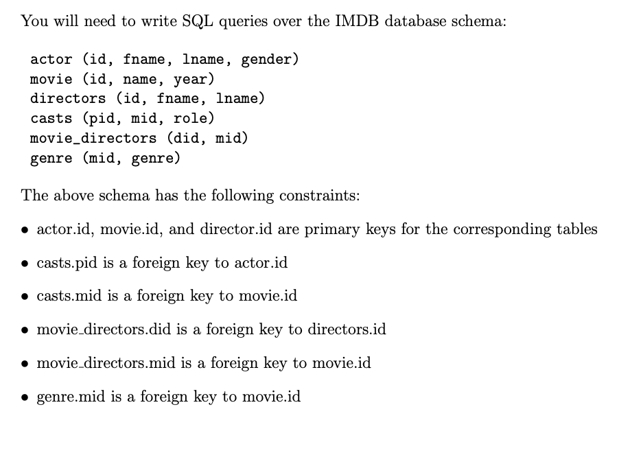 Solved You will need to write SQL queries over the IMDB | Chegg.com