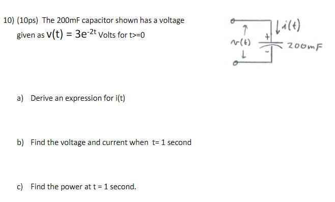 Solved 10) (10ps) The 200mF capacitor shown has a voltage | Chegg.com