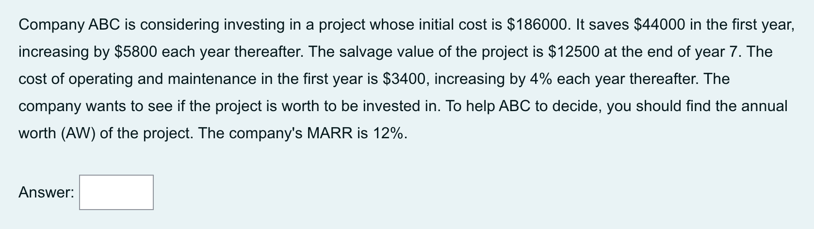 Solved Company ABC is considering investing in a project | Chegg.com