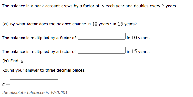 Solved The balance in a bank account grows by a factor of a | Chegg.com
