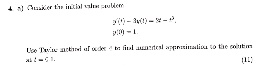 Solved 4. a) Consider the initial value problem \\[ | Chegg.com