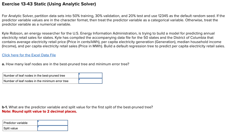Exercise 13-43 Static (Using Analytic Solver) For | Chegg.com