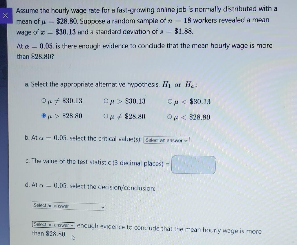 Solved Assume the hourly wage rate for a fast-growing online | Chegg.com