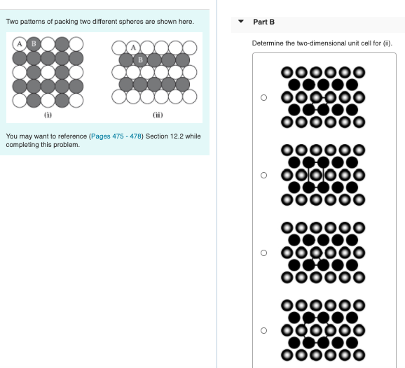 Solved Two patterns of packing two different spheres are | Chegg.com