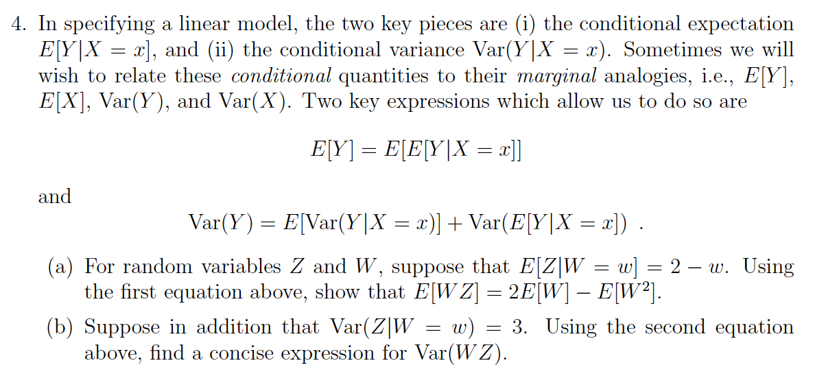 Solved 4. In specifying a linear model, the two key pieces | Chegg.com