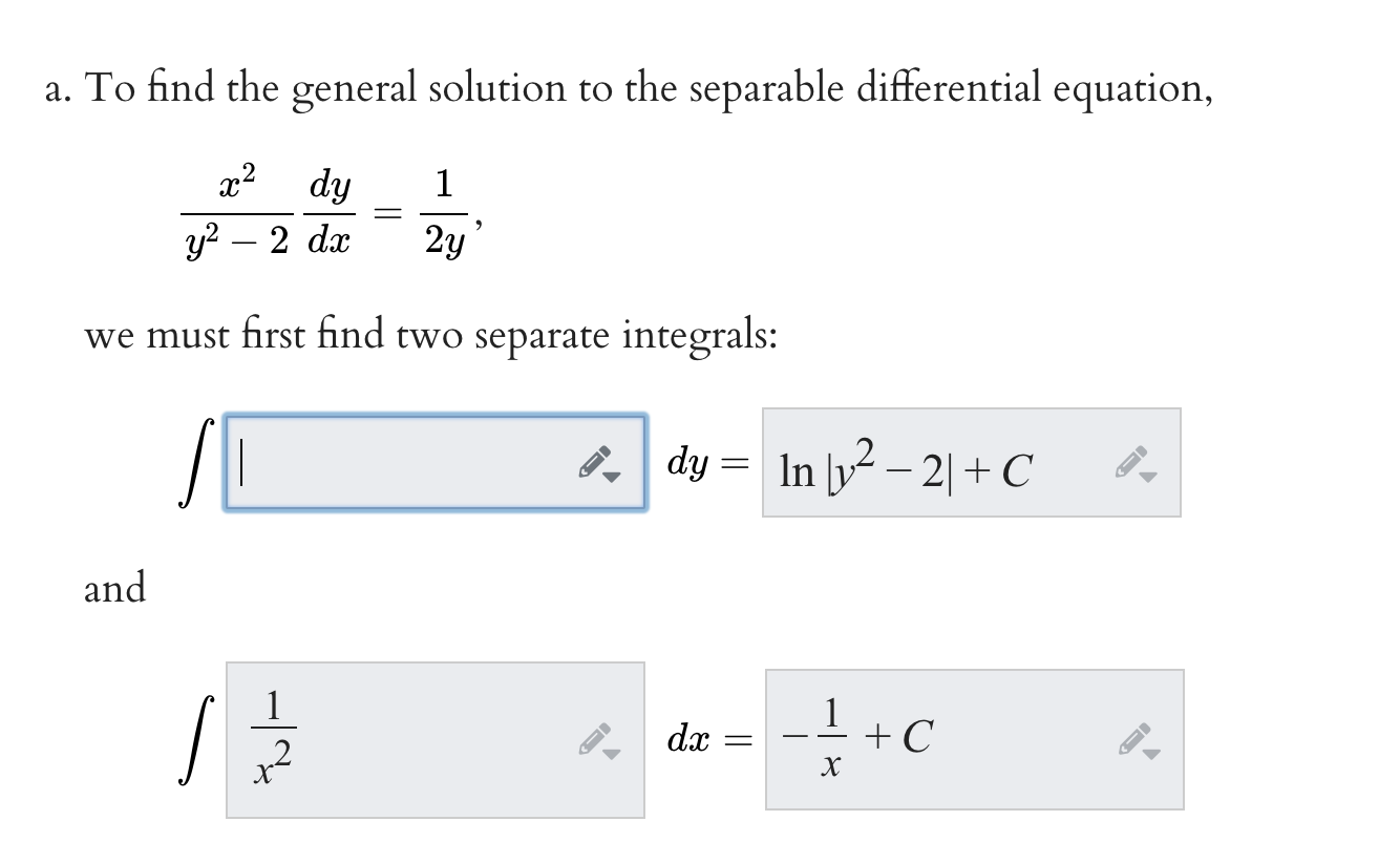 Solved A to Find The General Solution To The Separable