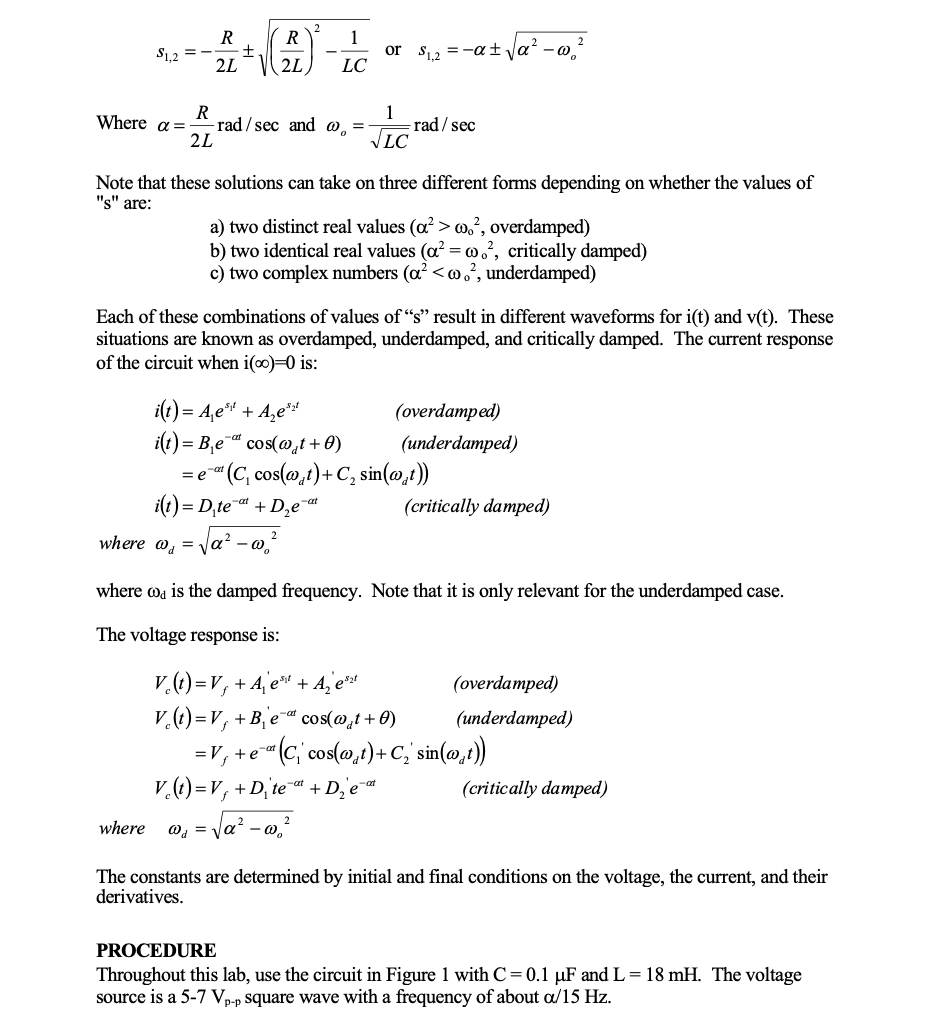 Solved 2 $1,2 = - R + 2L R 2L) 1 LC or S12=-a + Va? - Where | Chegg.com