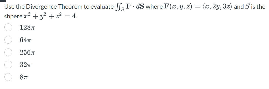 Solved Use the Divergence Theorem to evaluate ∬S F⋅dS where | Chegg.com