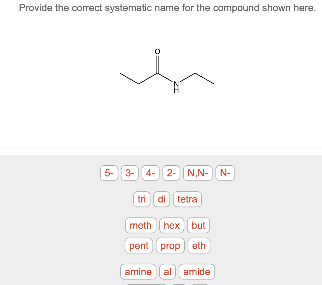 Solved Provide the correct systematic name for the compound | Chegg.com