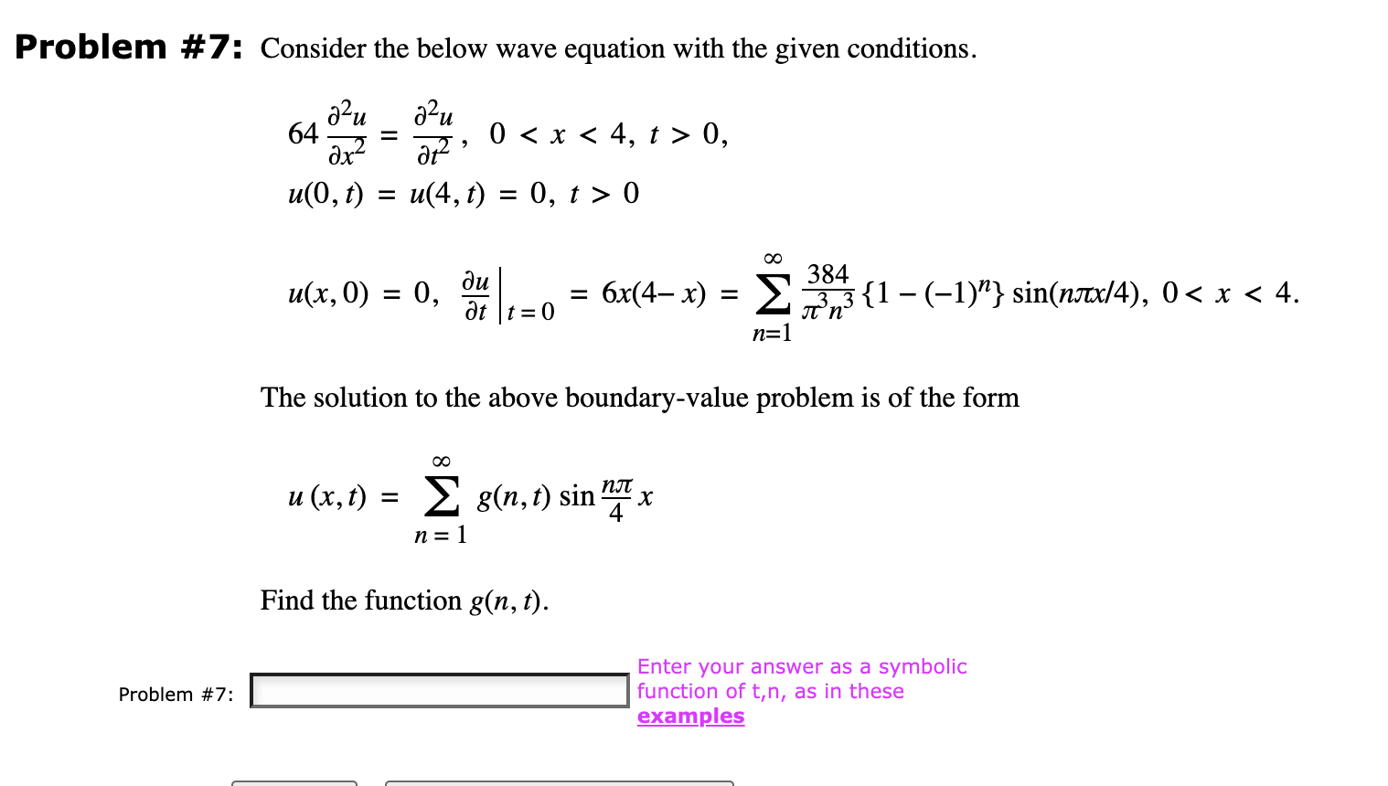 Solved Problem \# 7: Consider the below wave equation with | Chegg.com