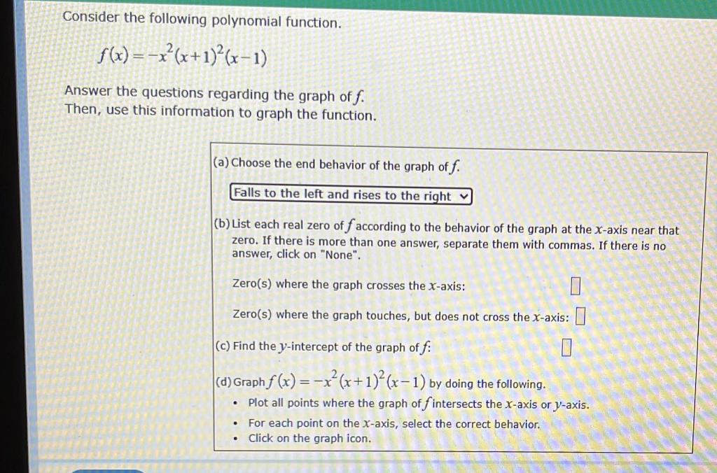 Solved Consider the following polynomial function. | Chegg.com