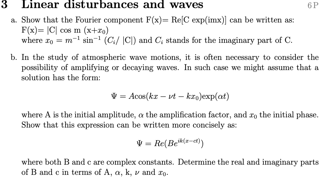 Solved 3 ﻿Linear disturbances and wavesa. ﻿Show that the | Chegg.com