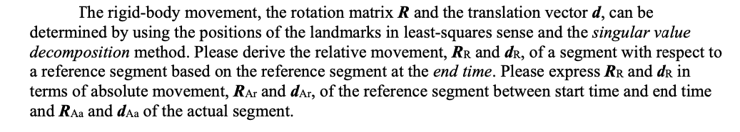 Solved The rigid-body movement, the rotation matrix R and | Chegg.com