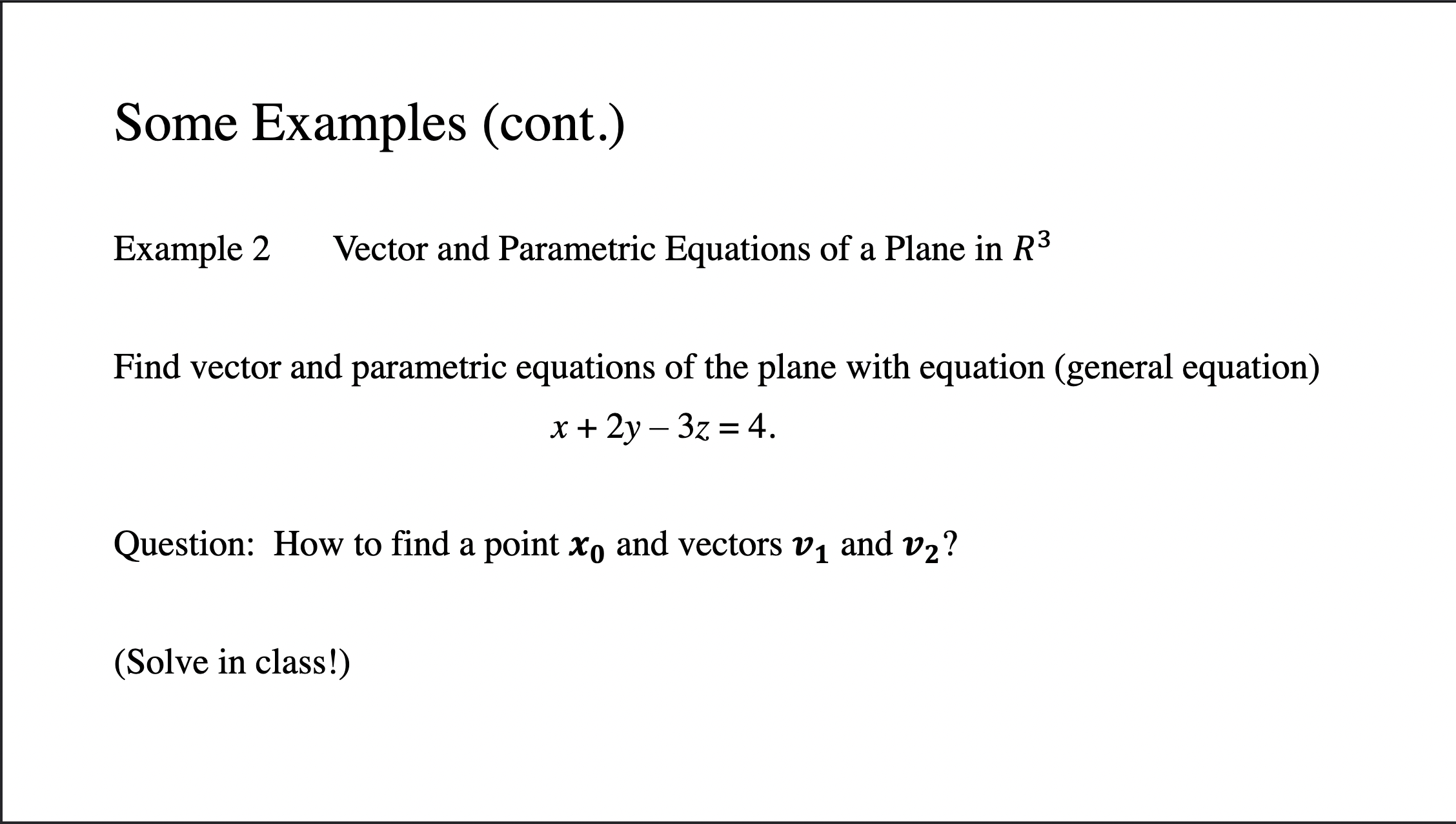 Solved Some Examples (cont.)Example 2 ﻿Vector and Parametric | Chegg.com