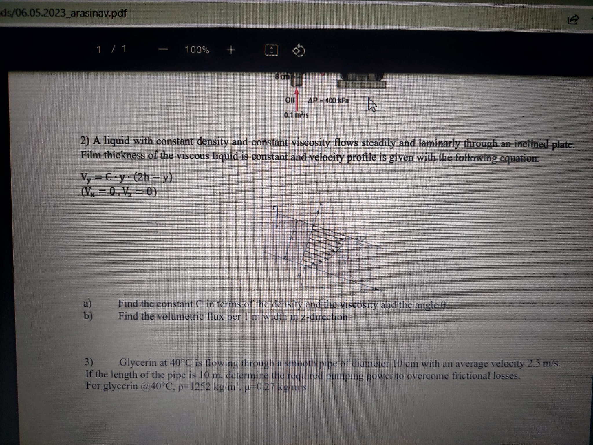 Solved 2) A liquid with constant density and constant | Chegg.com