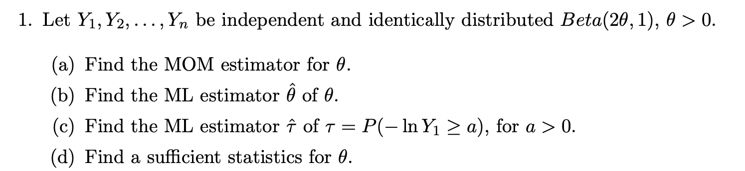 Solved Let Y1,Y2,dots,Yn ﻿be independent and identically | Chegg.com