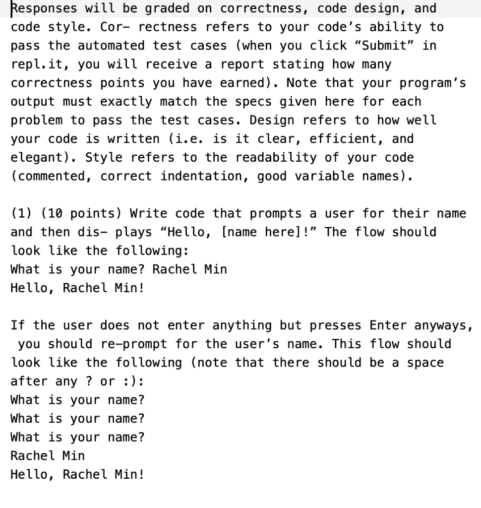 Solved Responses will be graded on correctness, code design, | Chegg.com
