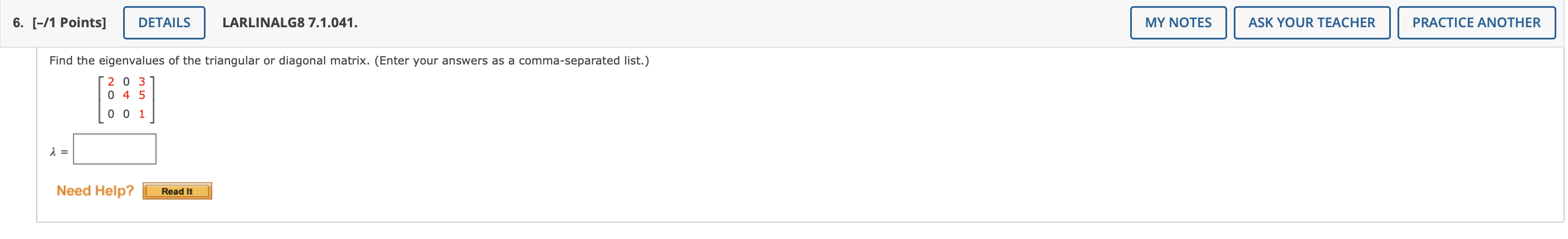 Solved [-/1 Points] LARLINALG8 7.1.041. Find the eigenvalues | Chegg.com