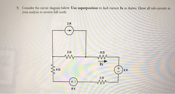 Solved 5) Consider the circut diagram below. Use | Chegg.com