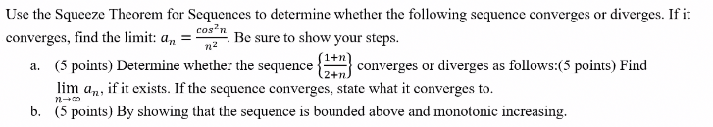 Solved cos? 1+12 Use the Squeeze Theorem for Sequences to | Chegg.com
